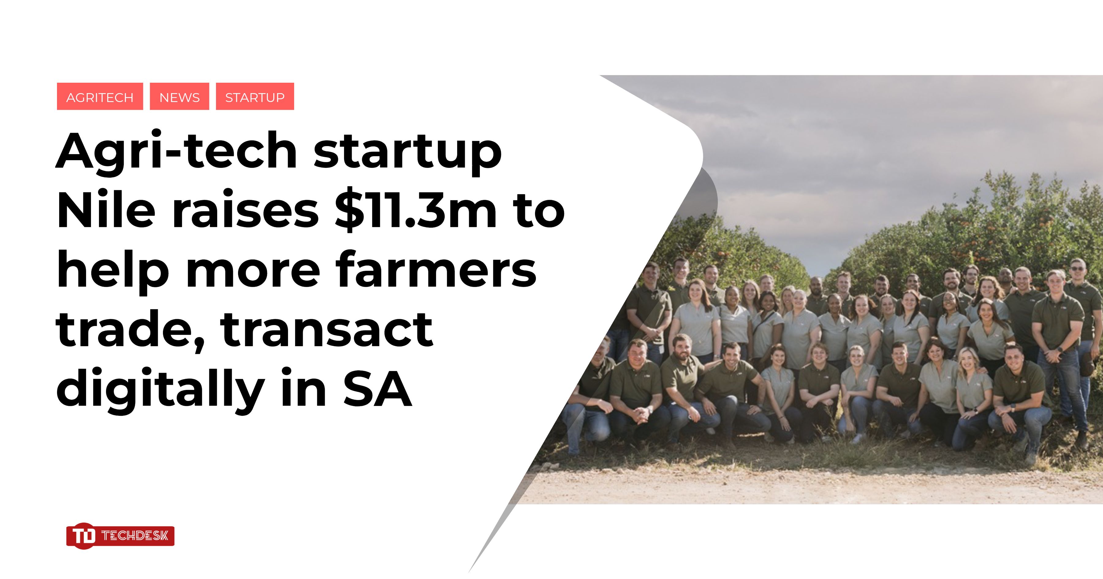Agri-tech startup Nile raises $11.3m to help more farmers trade ...